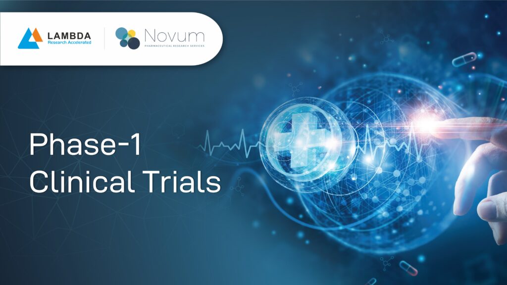 Phase 1 Clinical Trials | Lambda CRO | India | USA | Top CRO